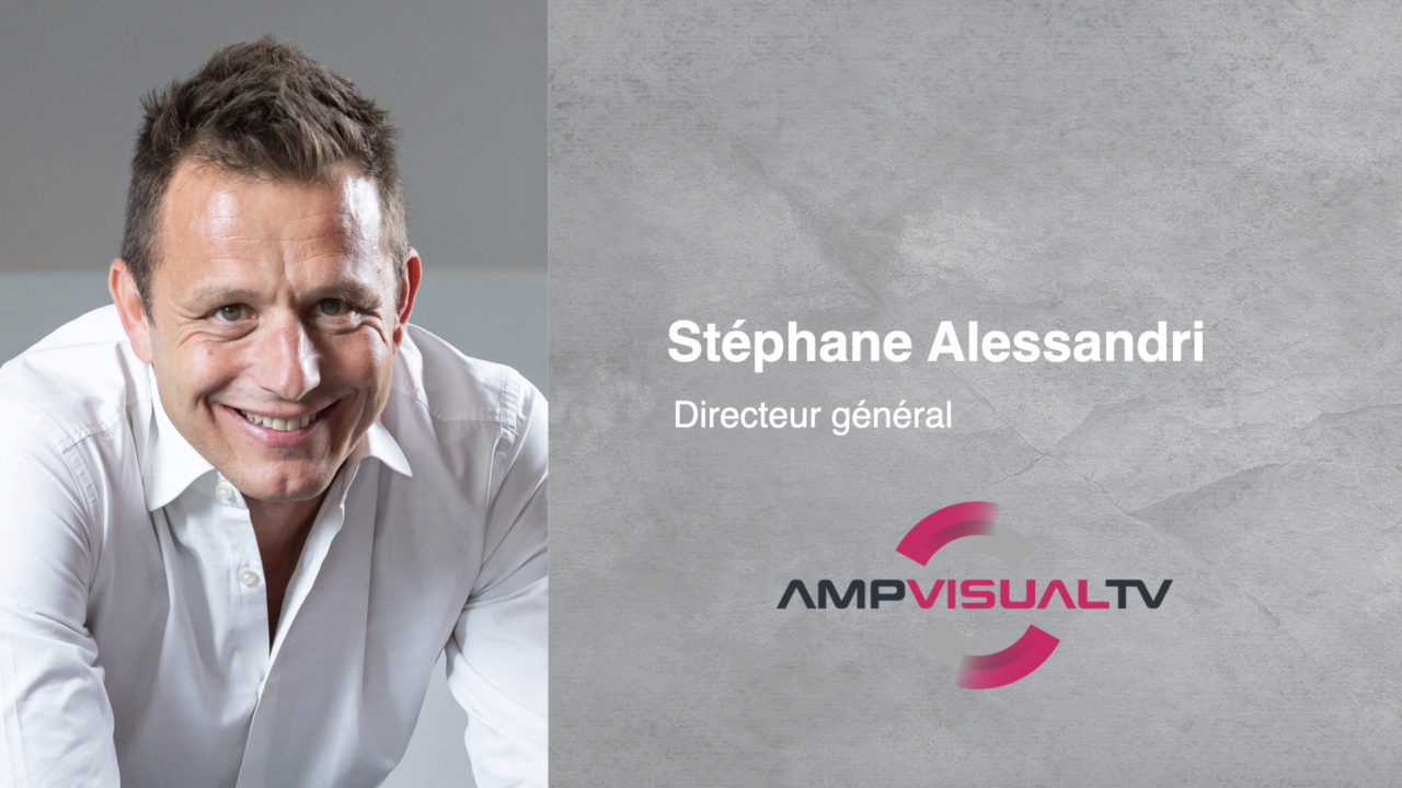 Mediakwest - Stéphane Alessandri, nouveau directeur général d’AMP Visual TV